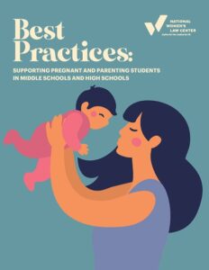 Best Practices: Supporting Pregnant and Parenting Students in Middle ...